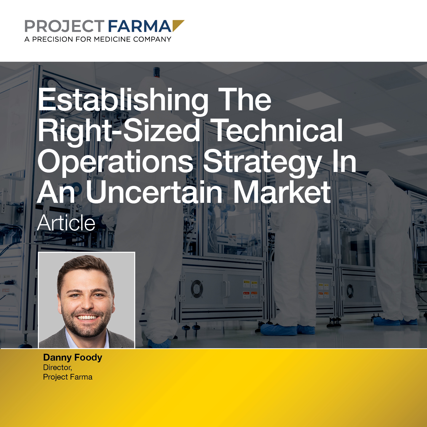 Article: Establishing The Right-Sized Tech Ops Strategy • Project Farma